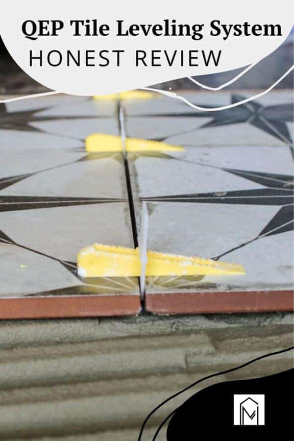 Qep Lash Tile Leveling System Review Making Manzanita