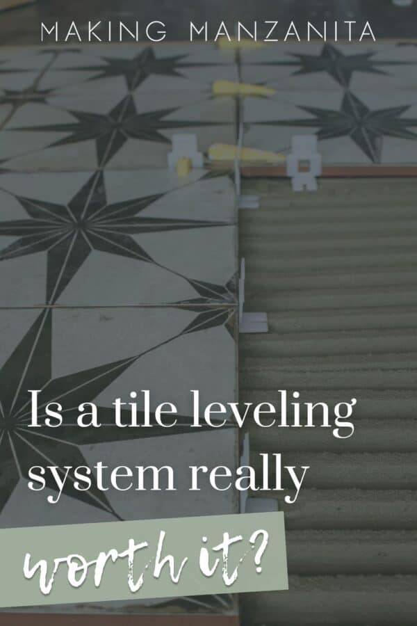 Qep Lash Tile Leveling System Review Making Manzanita
